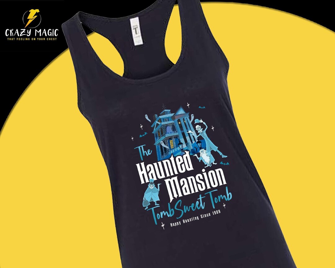 HAUNTED MANSION TANKTOP, Tomb Sweet Tomb Halloween Shirt, Welcome ...