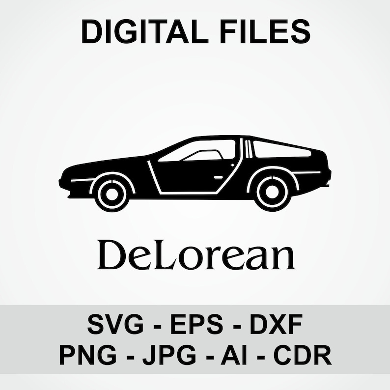 Delorean, Sports Car, Dxf, Svg, Ai, Png, Cdr, Digital Files, Laser Cut ...