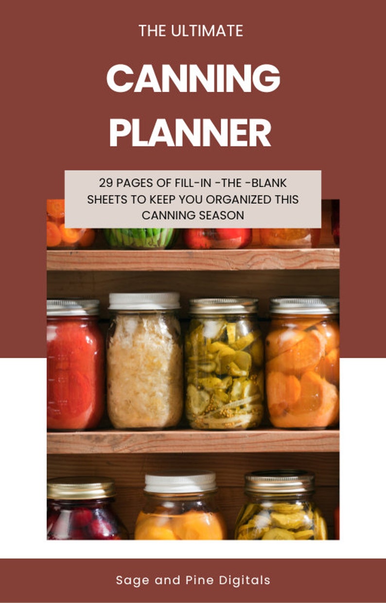 The Ultimate Canning Planner - Canning for Beginners - 2024 Canning ...