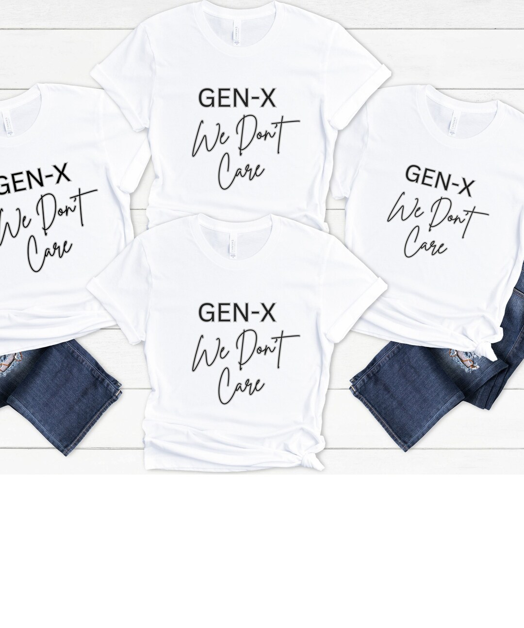 GEN-X, We Don't Care, Generation X, 70's Kids, Group Shirt, Gen-x Gifts ...