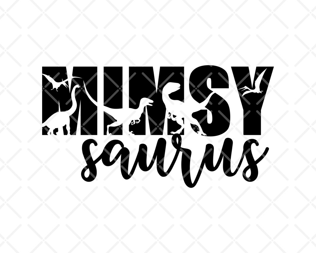MIMSY Saurus Svg, Mom Saurus Svg,, Mama Saurus Svg, Mamasaurus Svg ...