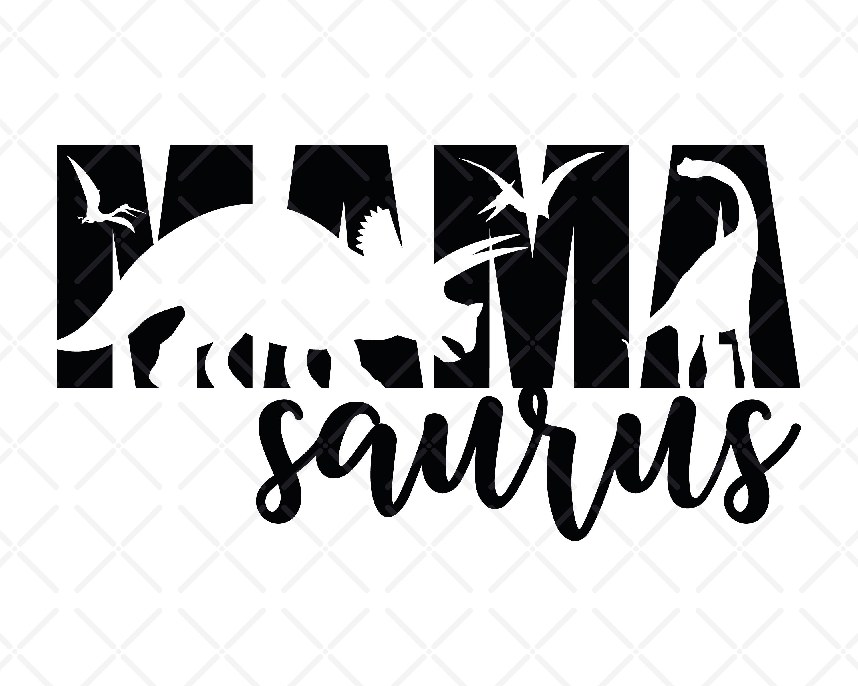 MAMA Saurus Svg, Mom Saurus Svg,, Mama Saurus Svg, Mamasaurus Svg ...