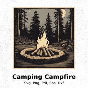 Camping Campfire Digital Art, Forest Scene Svg, Png, Pdf, Eps, Dxf ...