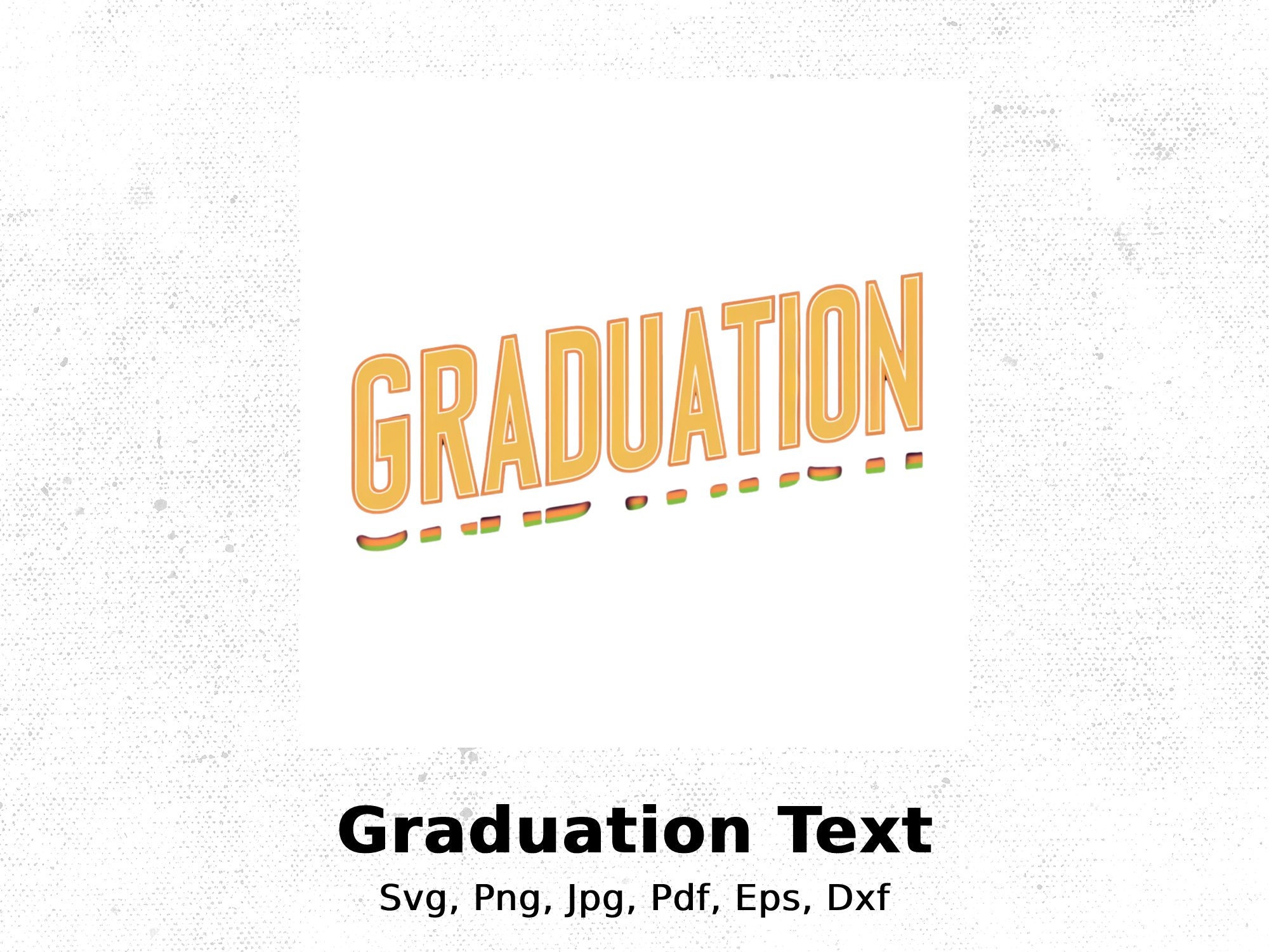 Graduation Png Graduation Svg Graduation Clipart Svg, Png, Jpg, Pdf ...