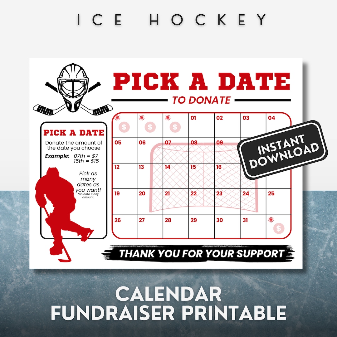 Ice Hockey Fundraiser Calendar Pick a Date to Donate Fundraising ...