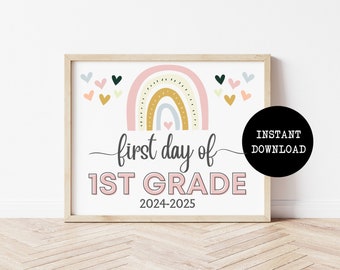 1st Day of 1st Grade Sign 1st Day of School Signs Printable 2024 Hello ...