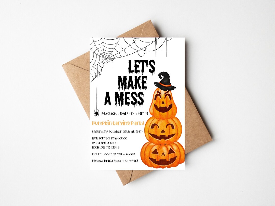 Lets Make A Mess Pumpkin Carving Invitation Pumpkin - Etsy