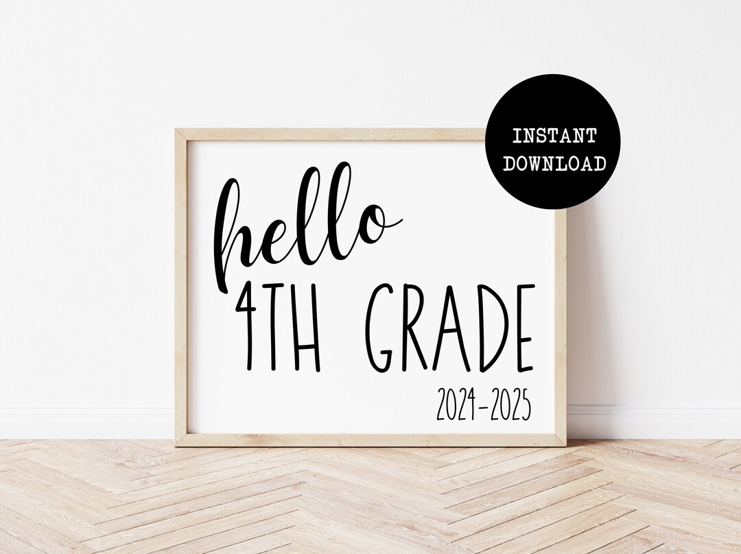 Hello 4th Grade Sign, Printable Back to School Sign, Back to School 4th ...