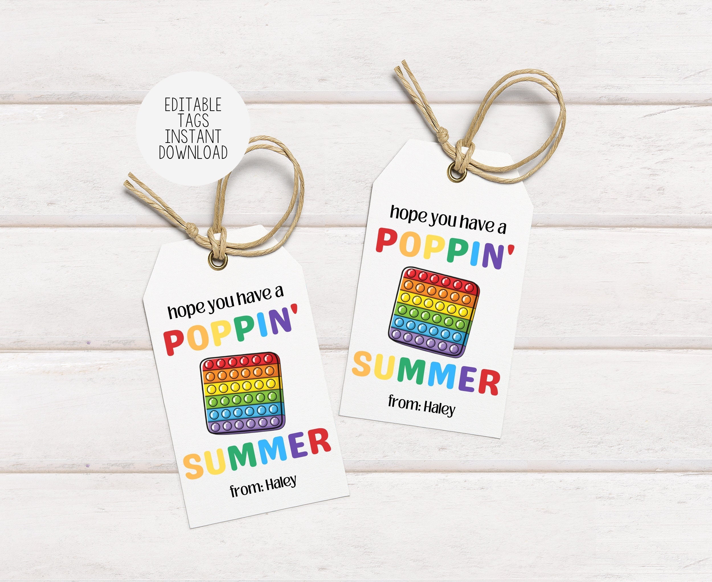 EDITABLE End of School Year Tags, Last Day of School Tag, Poppin Summer ...