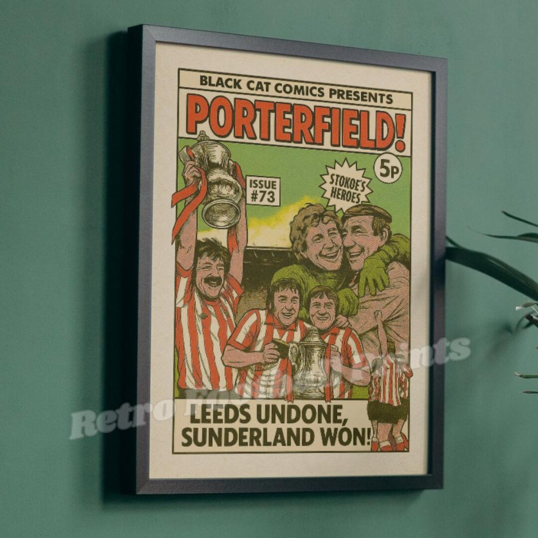 1973 FA Cup Final Sunderland Win – Comic Book Poster | A4/A5 Football ...