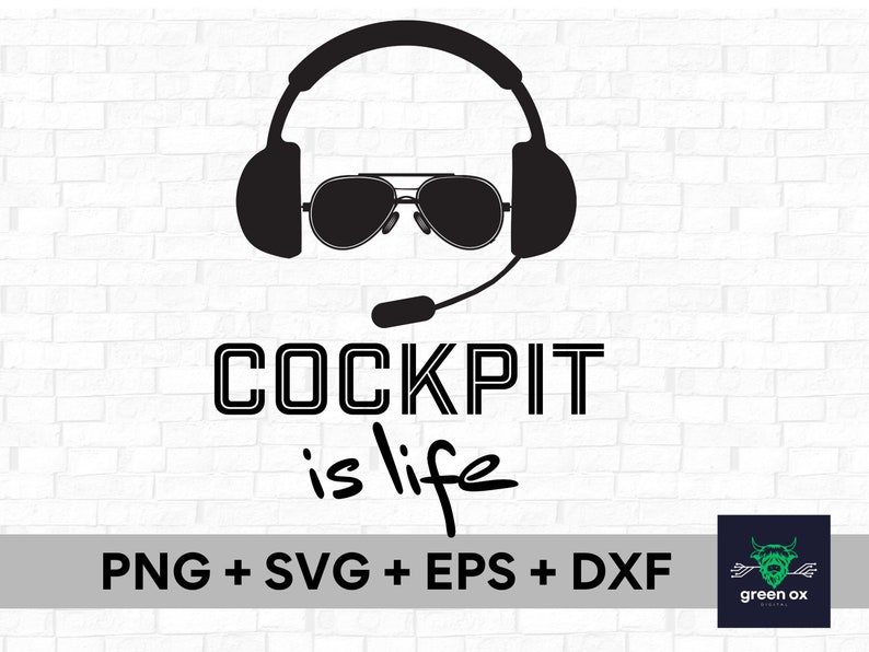 Cockpit is Life SVG - Instant Digital Download Svg, Png, Dxf, and Esp ...