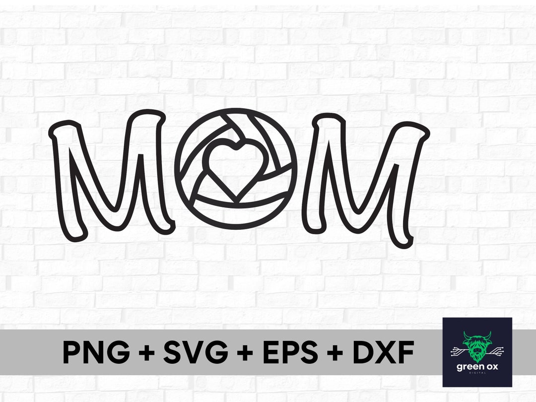 MOM Volleyball With Heart SVG - Instant Download Svg, Png, Dxf, and Esp ...