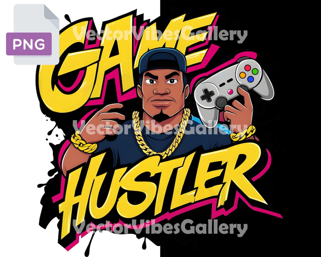 Game Hustler PNG Digital Download | Streetwear Gaming Clipart, Gamer T ...