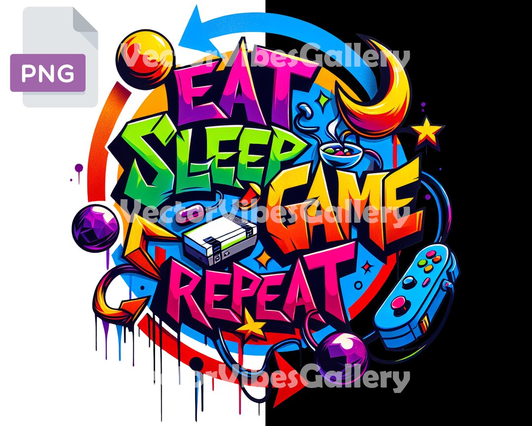 Eat Sleep Game Repeat PNG, Gamer Graffiti Sublimation Design ...