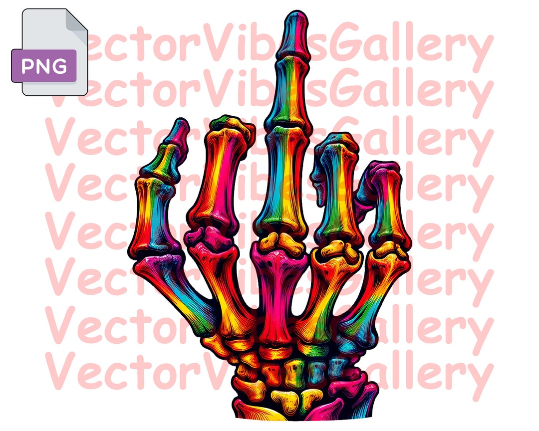 Colorful Skeleton Middle Finger Png, Printable Sublimation Design ...