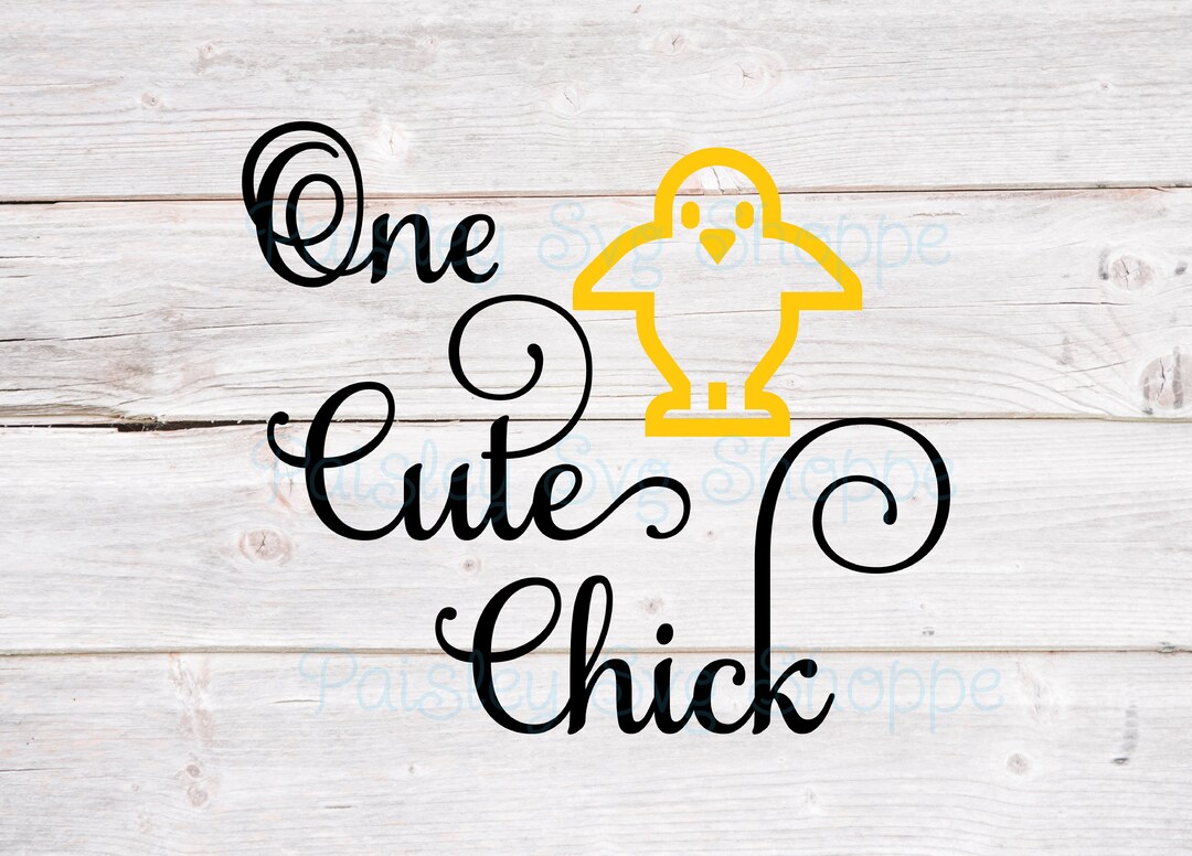 One Cute Chick Svg, Easter Shirt Svg, Easter Mug Svg, Easter Pillow Svg ...