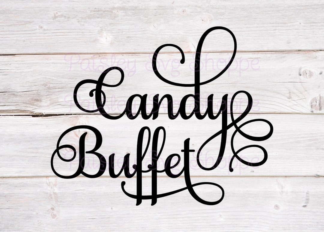 Candy Buffet Svg 16th Birthday Svg Sweet 16 Party Svg - Etsy