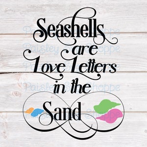 Seashells Are Love Letters Svg, Beach Svg, Seashore Svg, Palm Tree Svg ...