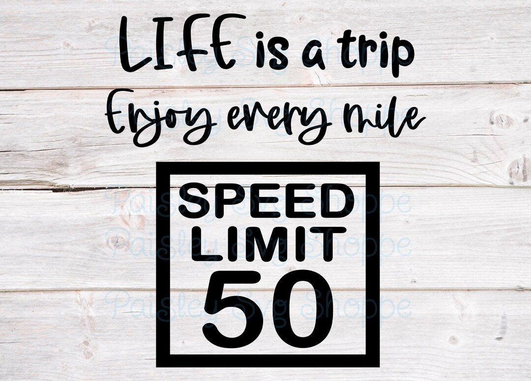 Life is a Trip 50 Svg, 50th Birthday Svg, 50th Birthday Gift Svg, 50th ...