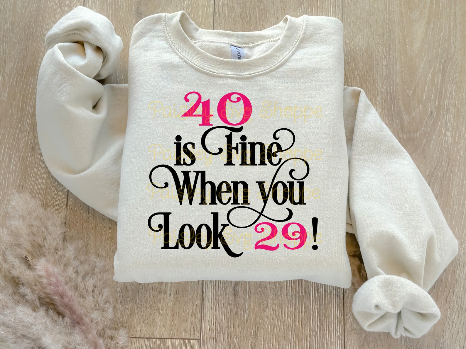 40 is Fine When You Look 29 Svg, 40th Birthday Svg, 40th Birthday Shirt ...