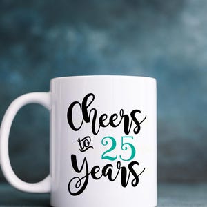 Cheers to 25 Years Svg, 25th Birthday Svg, 25th Birthday Shirt Svg ...