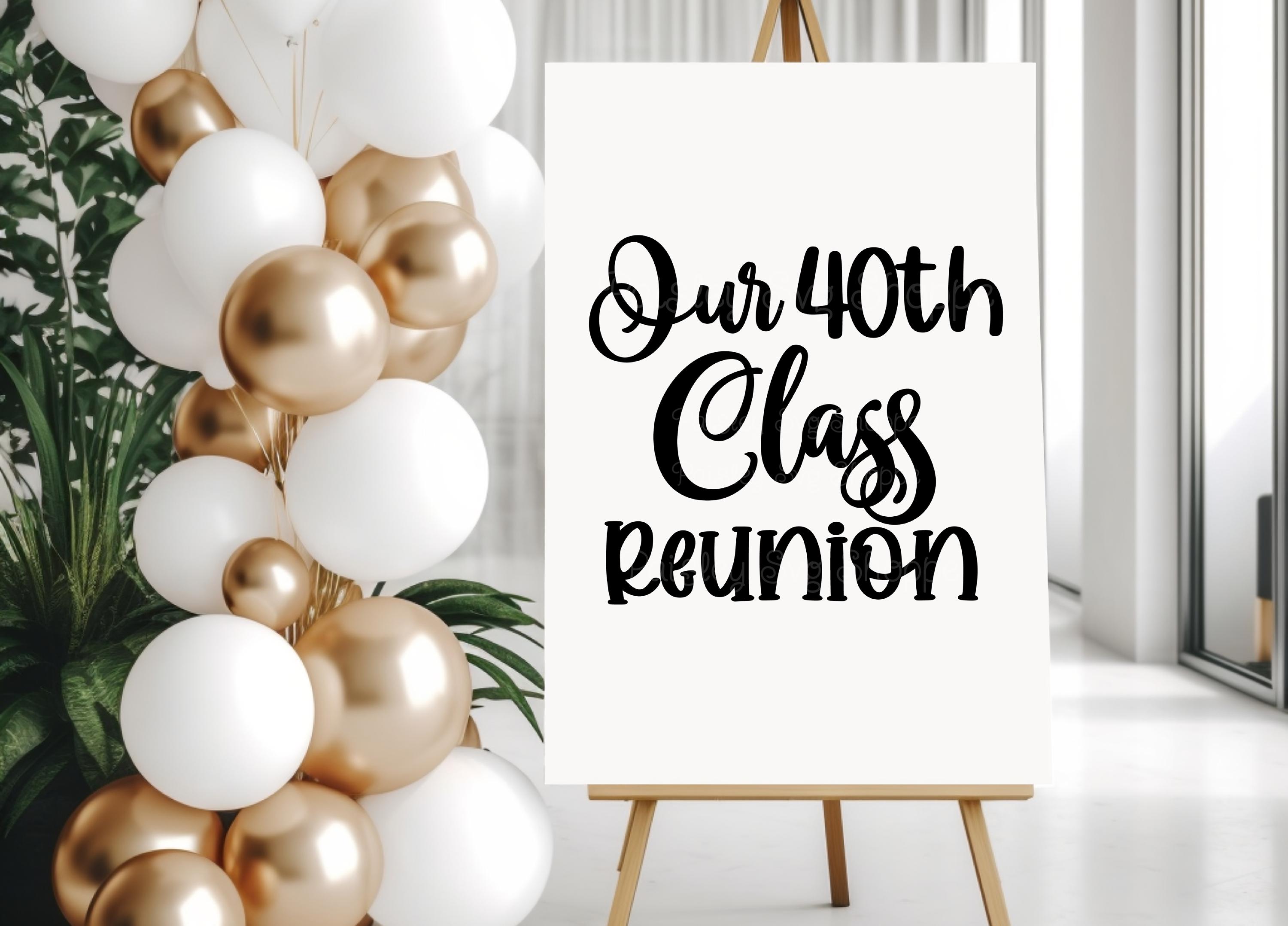 Our 40th Class Reunion Svg, 40 Year Class Reunion Svg, Class Reunion ...