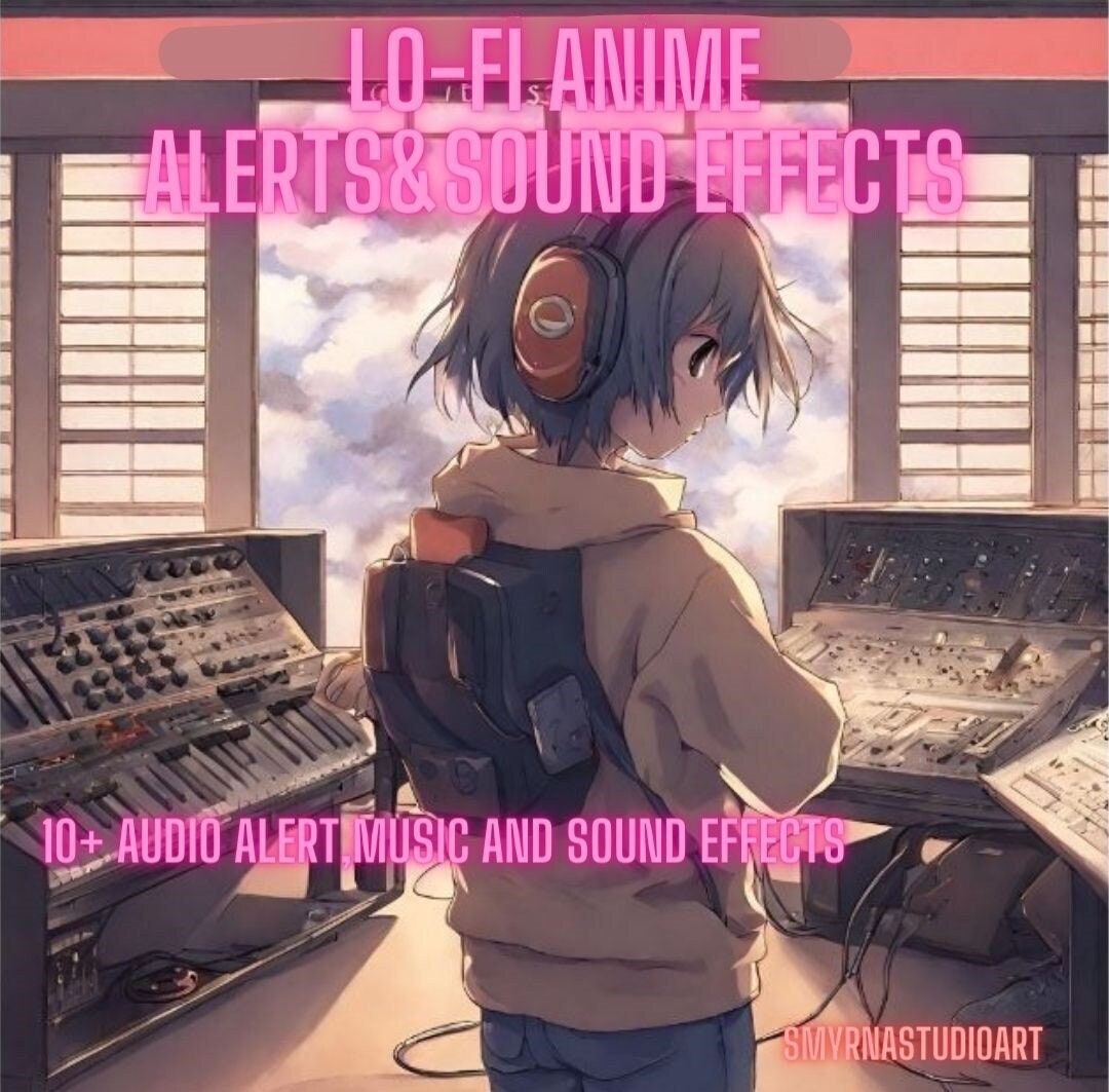 Lo-fİ Anime Alerts&sound Effects - Etsy