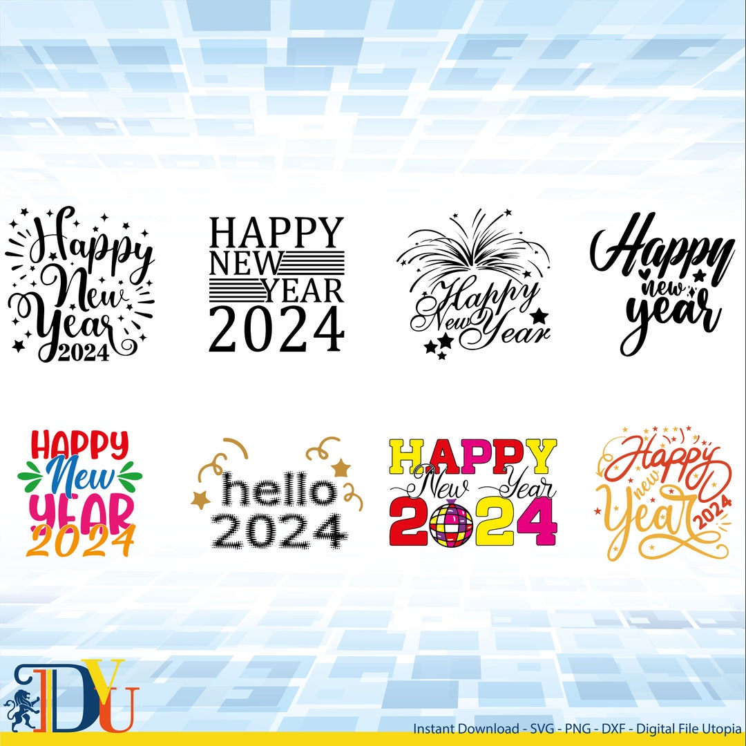 Happy New Year 2024 Svg Bundle, New Year Svg, 2024 Svg, Welcome 2024 ...