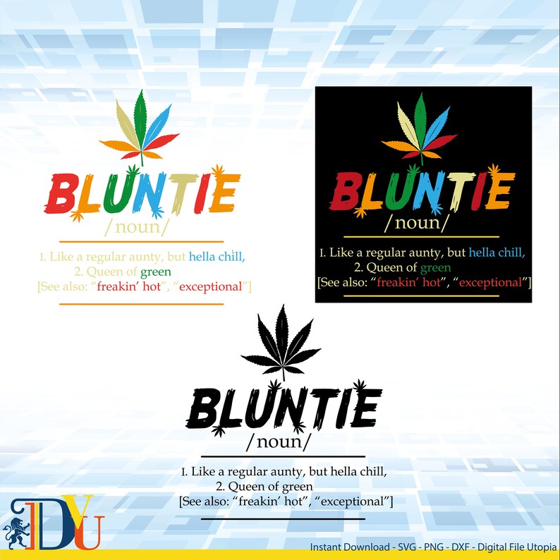 Bluntie Svg, Bluntie Png, Blunt Svg, Auntieblunti, Aunty Svg, Hella ...