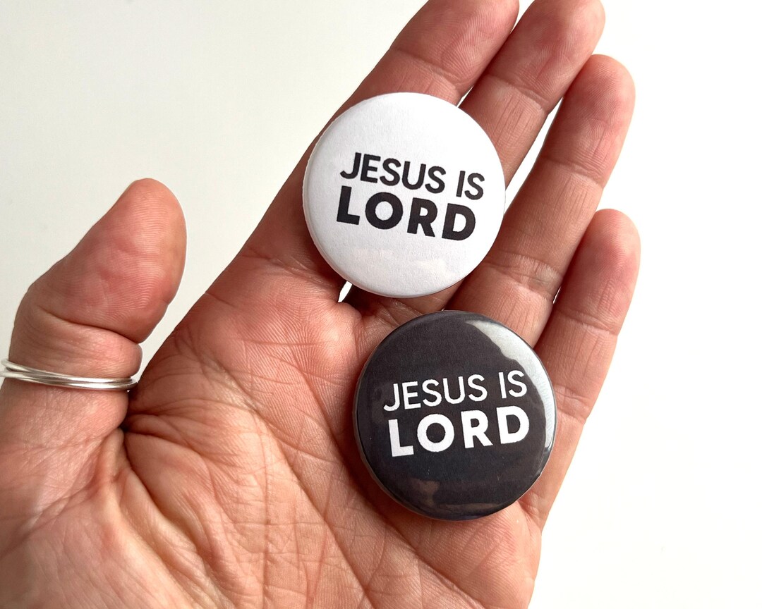 Jesus is Lord Pinback Button Set | Scripture Bible Verse Christian ...