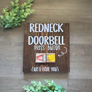 Redneck Doorbell Sign - Etsy