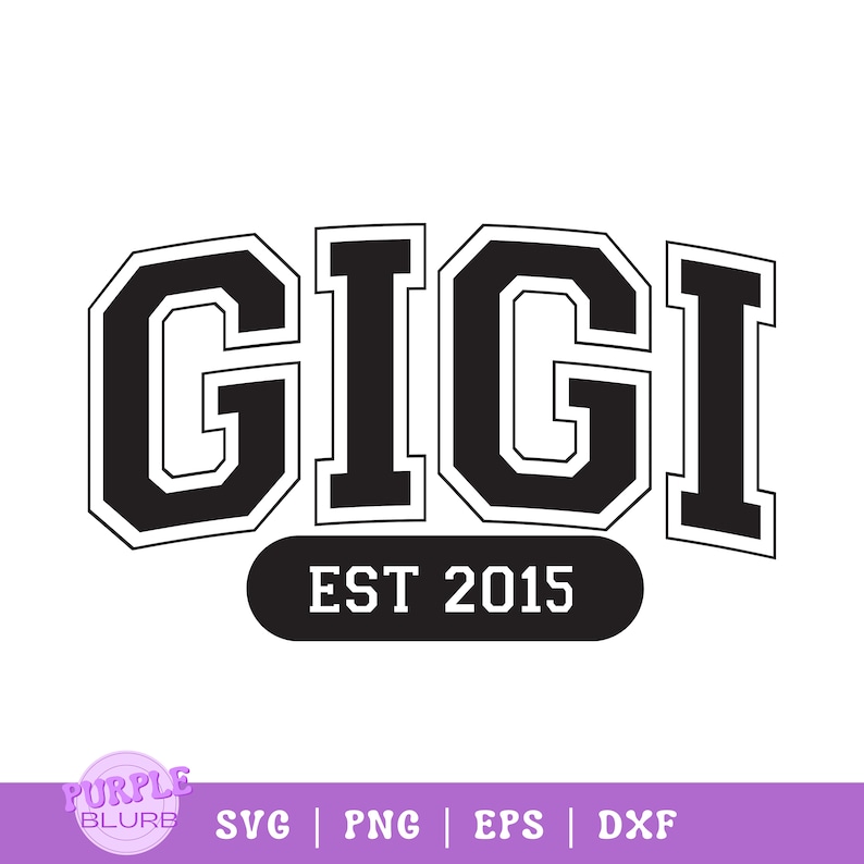 Gigi SVG PNG Gigi 2015 Svg Gigi Png in My Gigi Era Svg Cool Gigi Svg ...