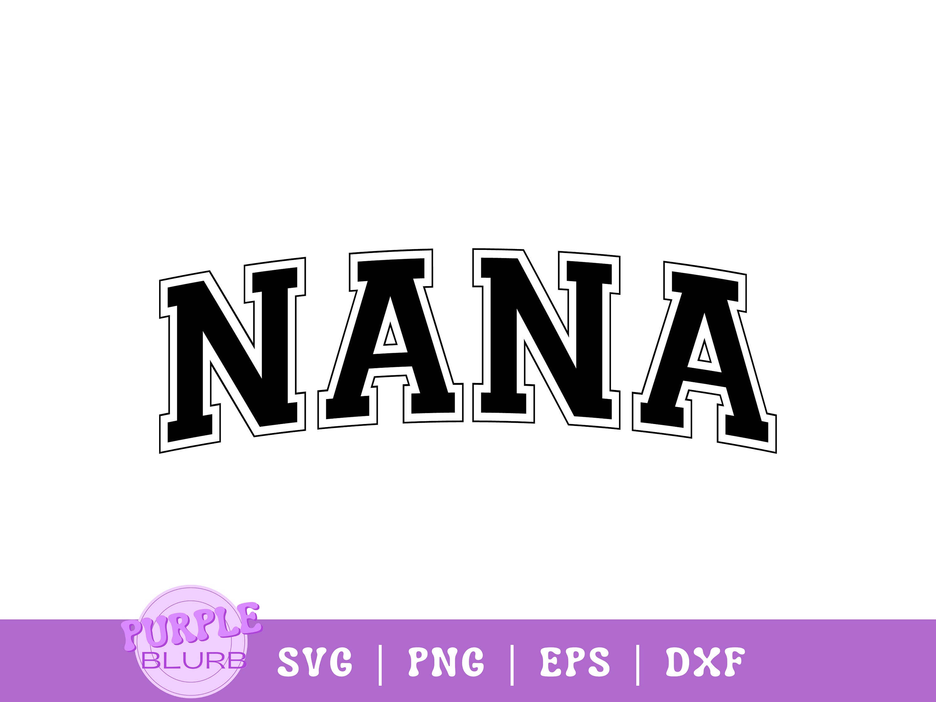 Nana SVG PNG Na Na Svg Nana Png in My Nana Era Svg Cool Nana Svg Best ...
