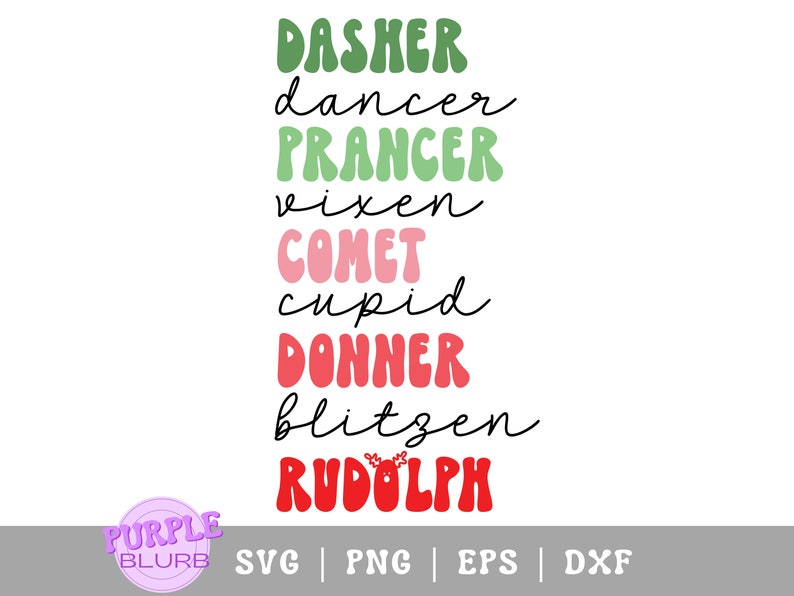 Reindeer Names SVG PNG Rudolph Svg Dasher Dancer Svg Reindeer Svg ...