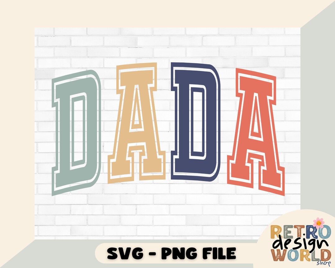 Retro Dada Png, Dada Png, Dada Png Sublimation, Retro Dada Png, Dada ...