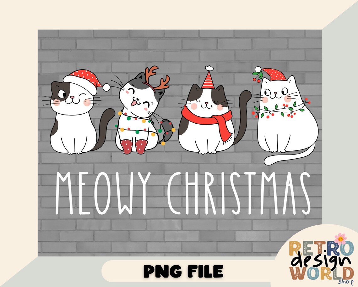 Meowy Christmas Png, Cue Christmas Cats Png, Christmas Pet Png, Instant ...