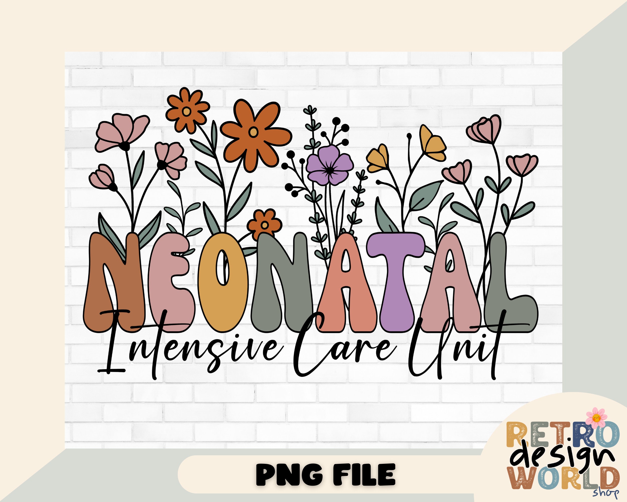 Retro Flowers Neonatal Png, Nurse Svg, Care Unity Nurse Png, Retro ...