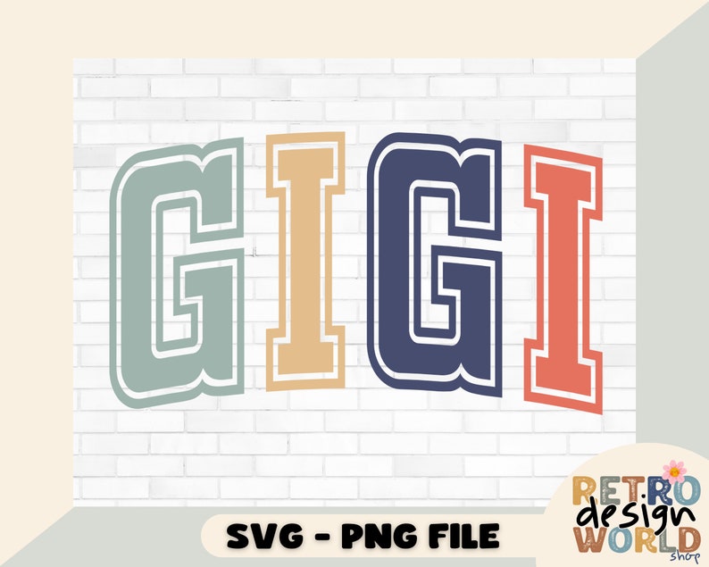 Gigi Varsity SVG, Retro Gigi Png, Gigi Svg, Gigi Svg Png, Gigi Svg File ...