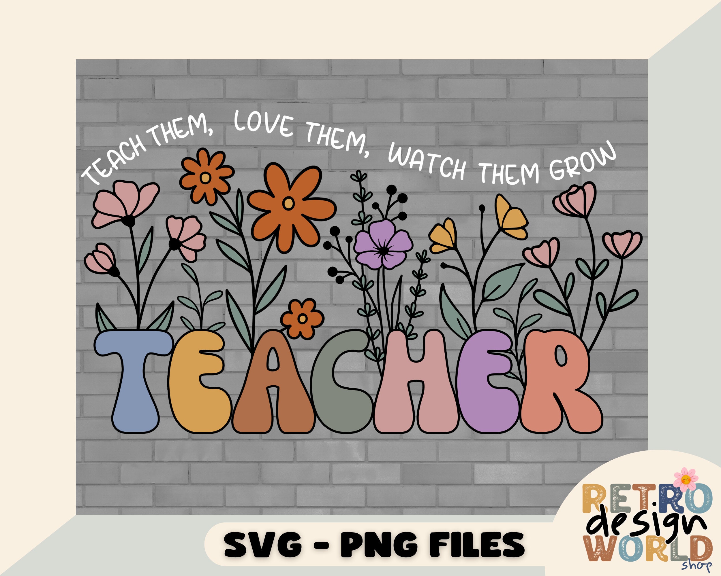 Wild Flowers Teacher Svg, Png, Teacher Svg, Png, Wildflowers Teachers ...