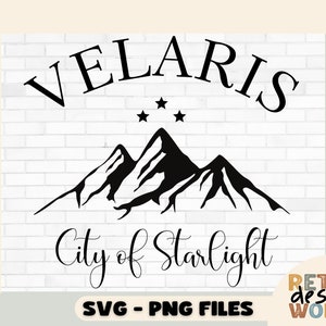 Velaris Svg, City of Starlight Svg, Velaris Png, Rhysand-feyre-night ...