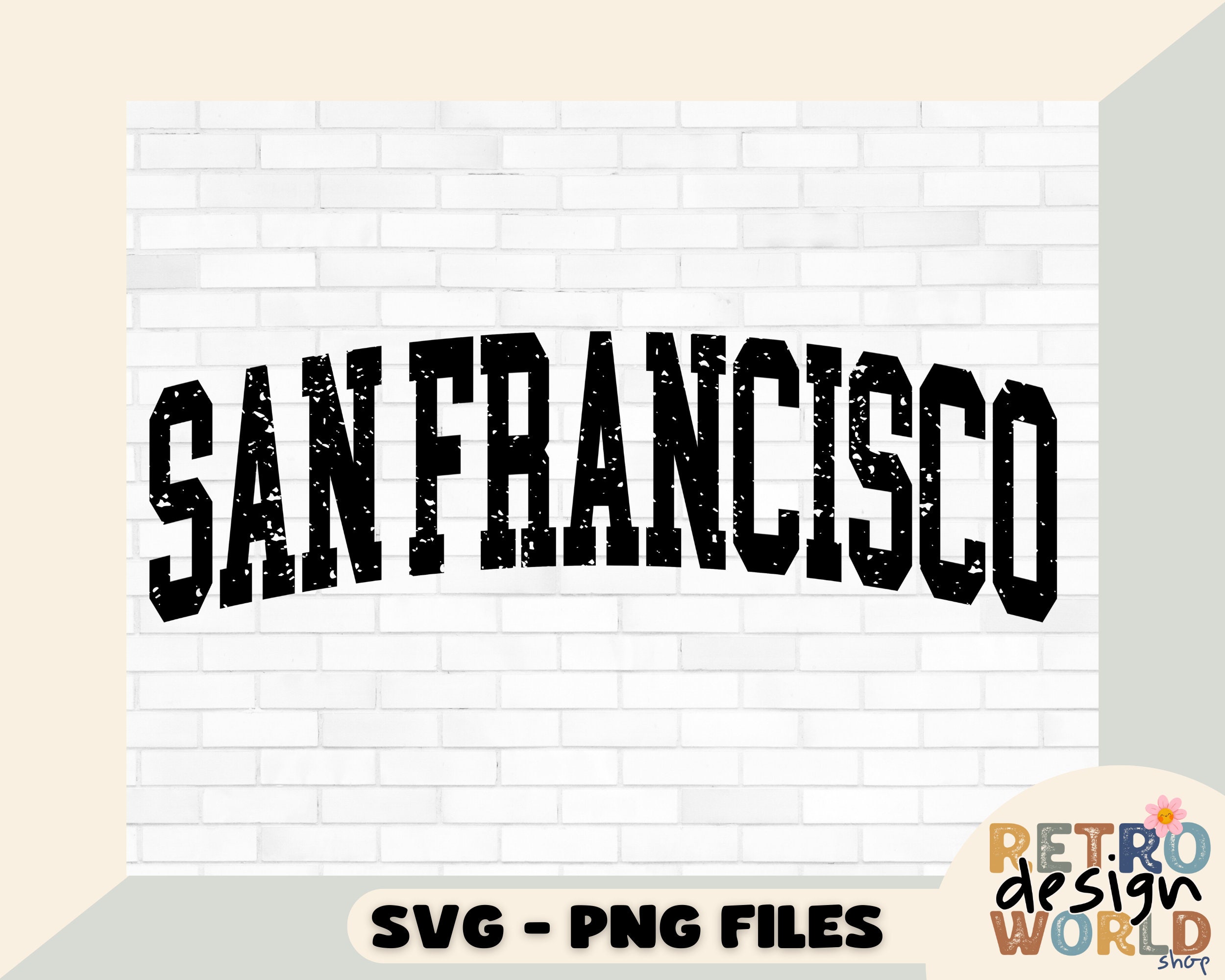 San Francisco Varsity Font Svg, Solid and Distressed Svg, Png Files ...