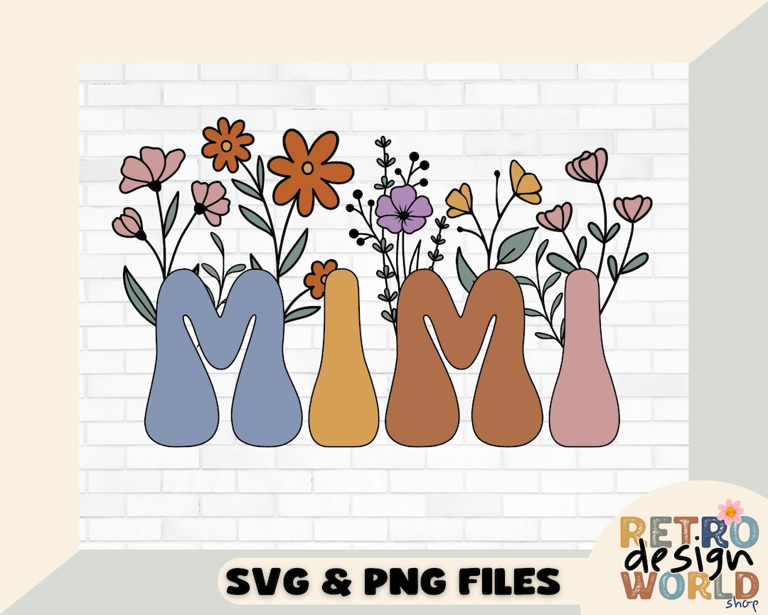 Retro Flowers Mimi Png, Mimi Png, Floral Mimi Png Sublimation, Retro ...
