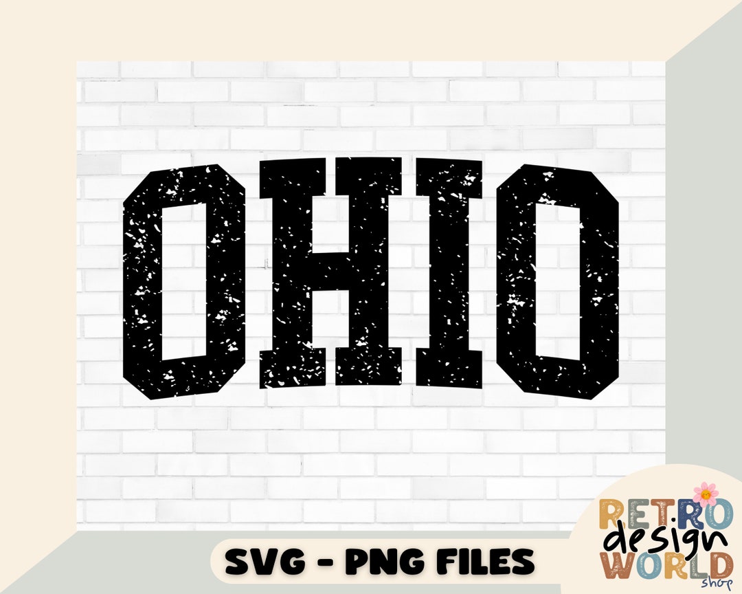 Ohio Varsity Font Svg, Solid and Distressed Svg, Png Files, Ohio Svg ...