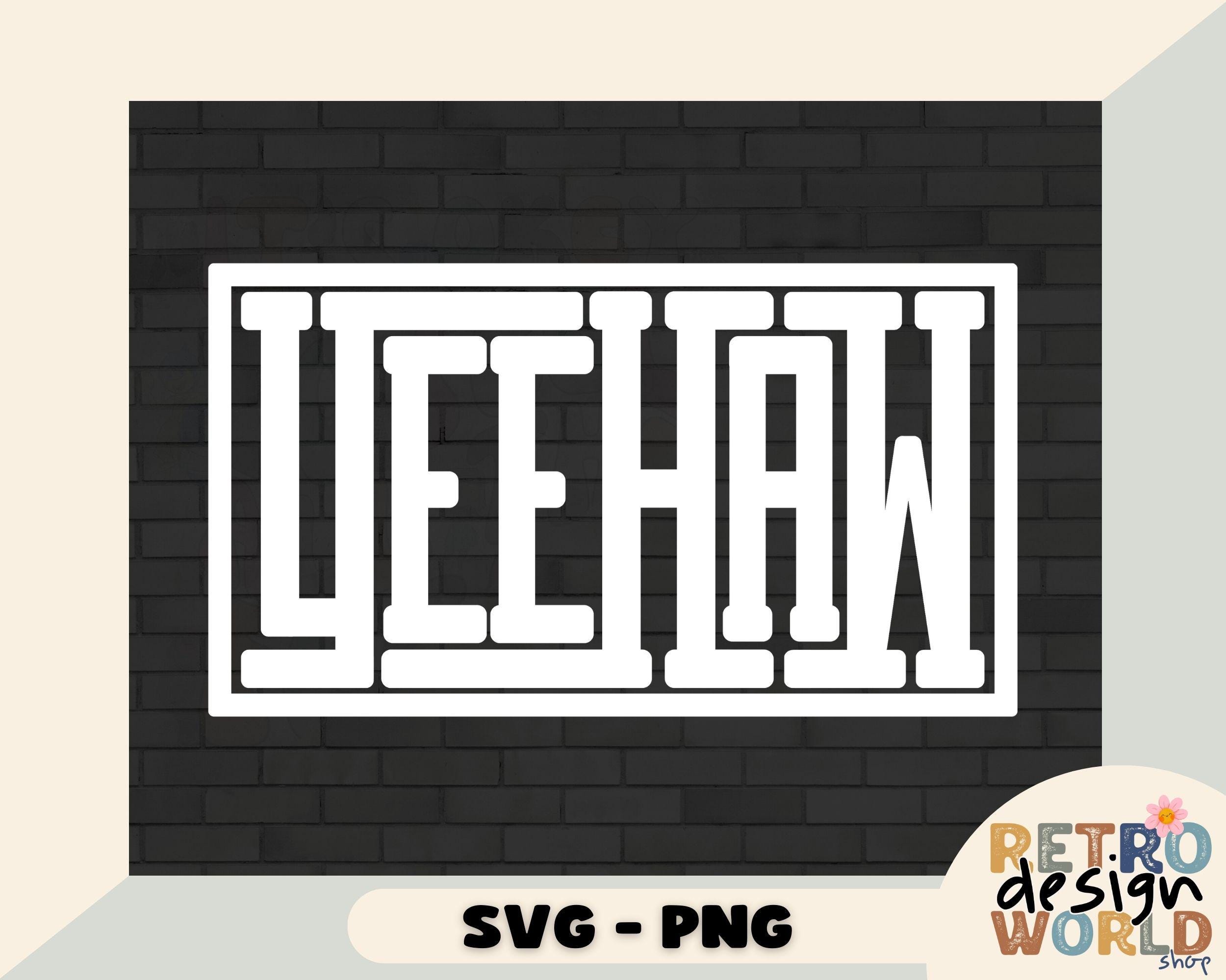 Yeehaw Svg, Western Svg, Digital Download, Retro Yeehaw Png, Funny ...