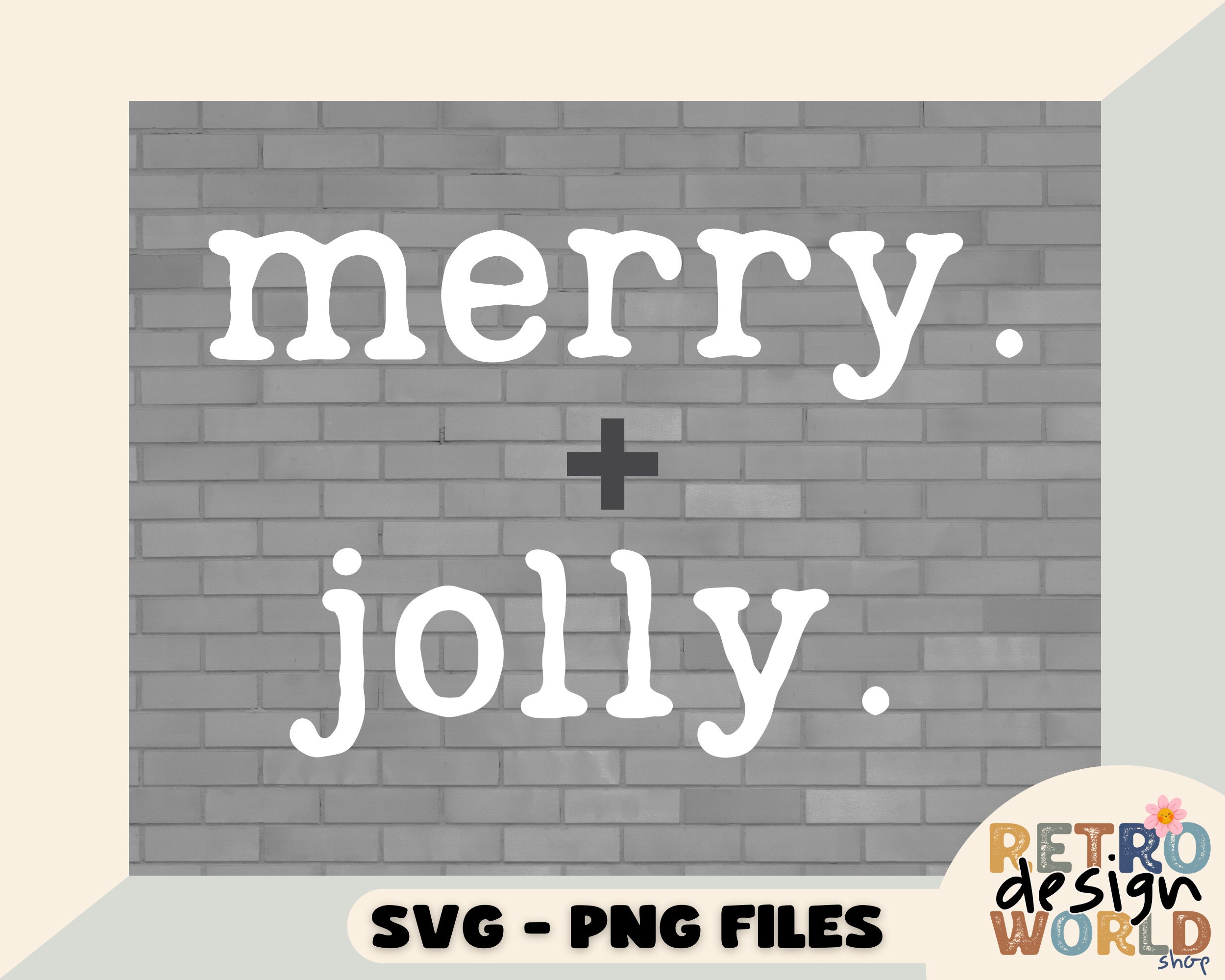 Merry Svg Png, Jolly Svg, Png, Merry Christmas Svg, Merry Christmas Png ...