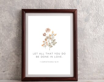 1 Corinthians 16:14 Bible Verse Downloadable/printable Wall ART - Etsy
