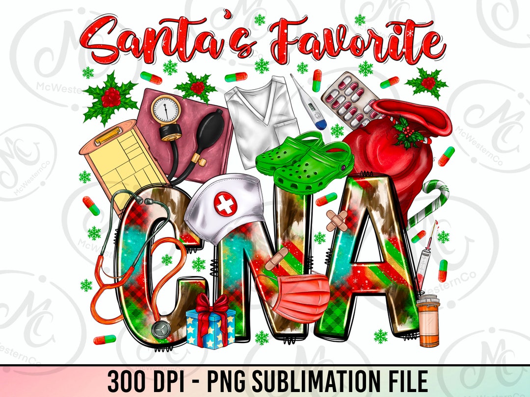 Santa's Favorite CNA Png Sublimation Design Download, Christmas Png ...