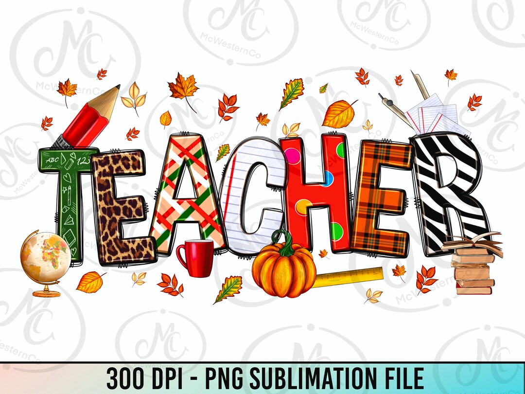 Fall Teacher Png Sublimation Design Download, Fall Png, Hello Fall Png ...