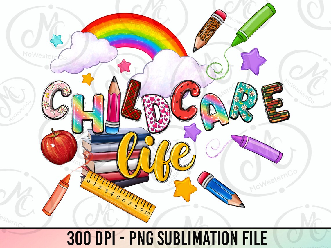Childcare Life Png Sublimation Design Download Teacher's - Etsy