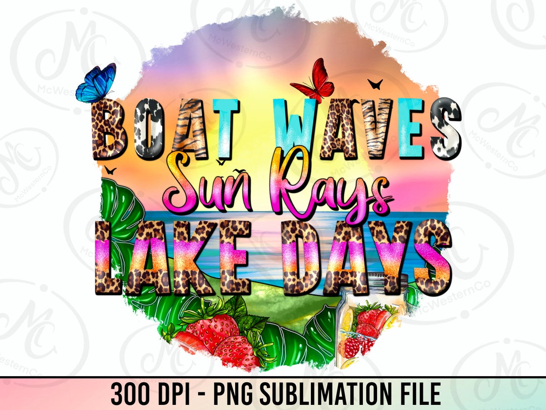 Boat Waves Sun Rays Lake Days Png Sublimation Design Download, Lake Png ...